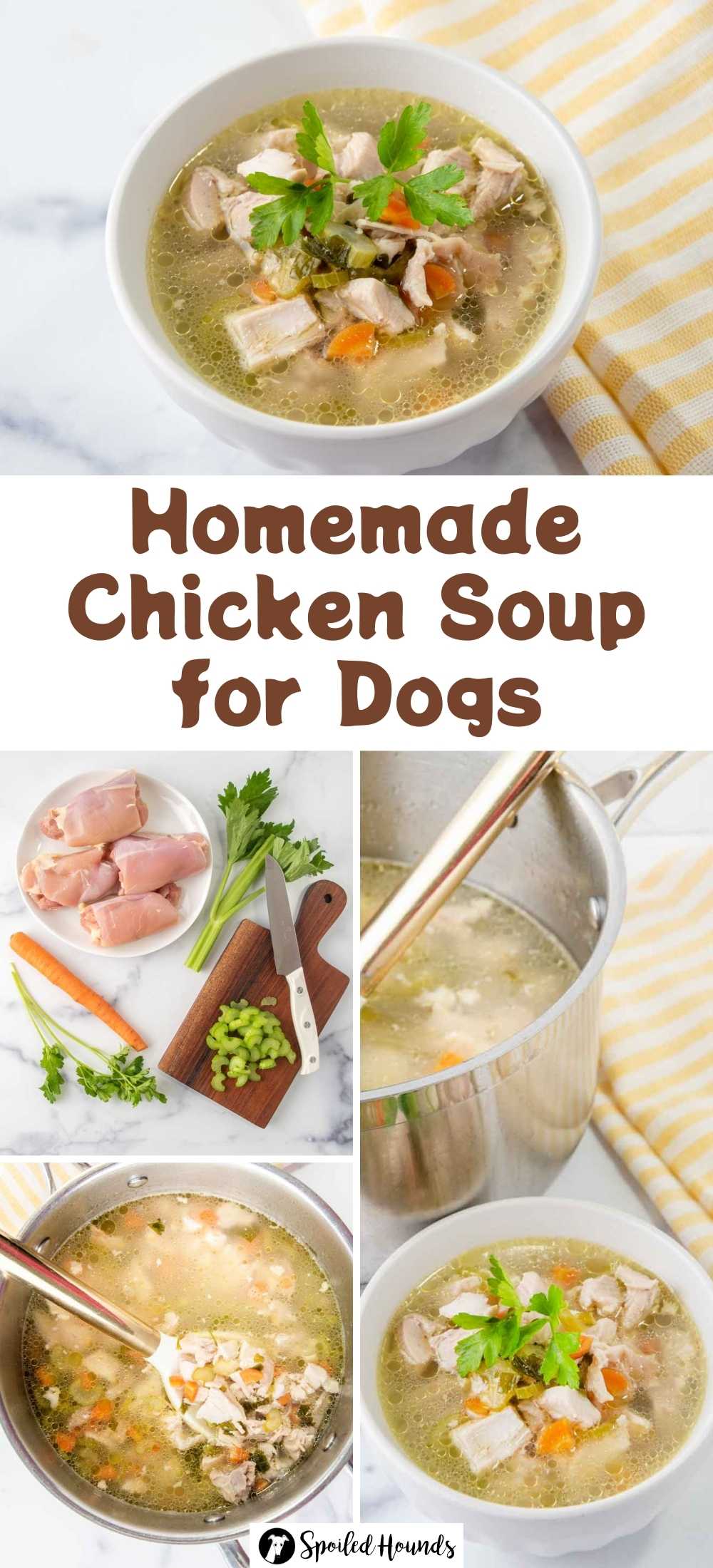 Easy Chicken Soup for Dogs Recipe - Spoiled Hounds